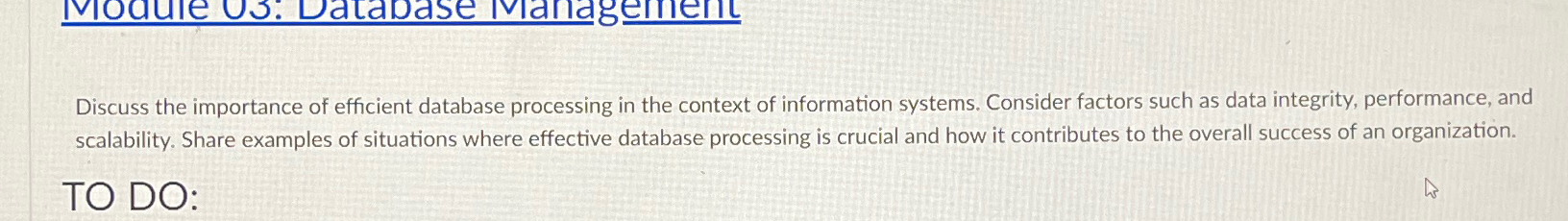 Solved Discuss the importance of efficient database | Chegg.com