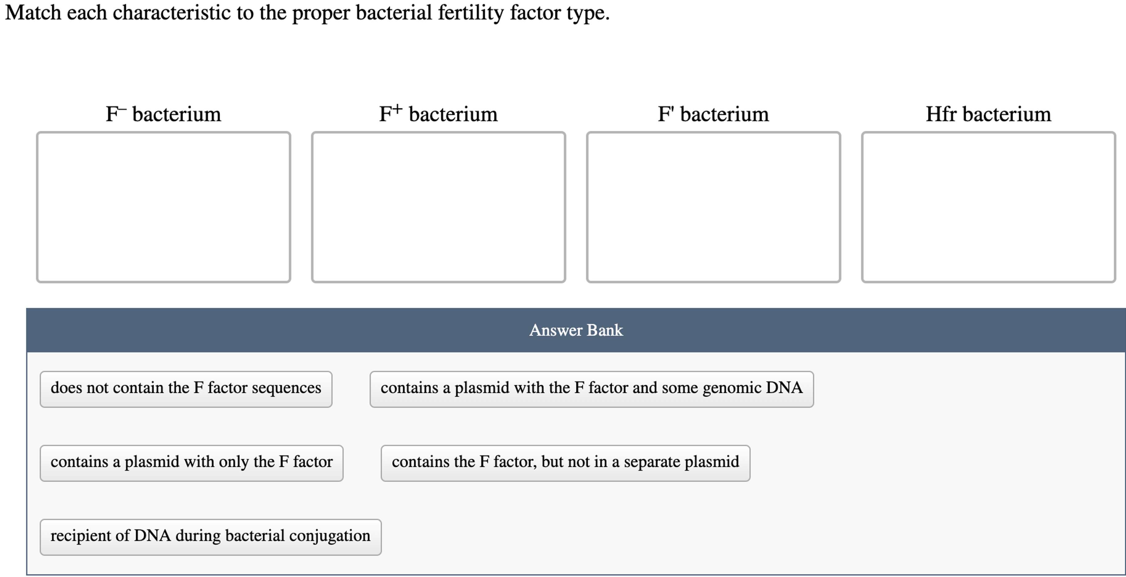 Solved Match each characteristic to the proper bacterial | Chegg.com