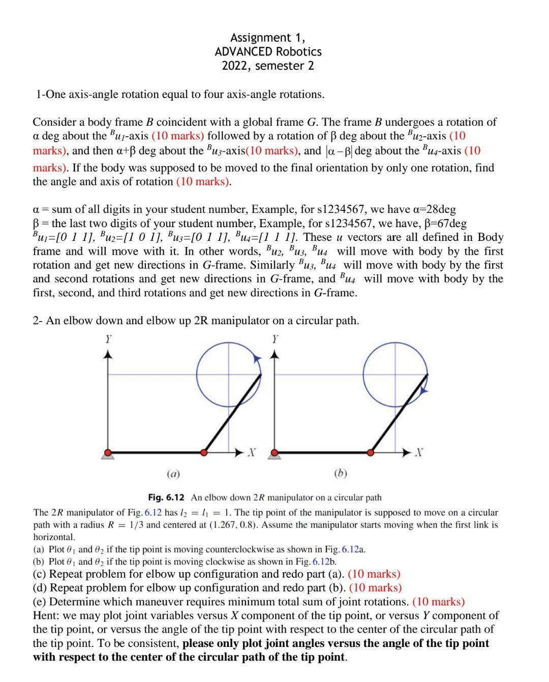Solved 1-One axis-angle rotation equal to four axis-angle | Chegg.com