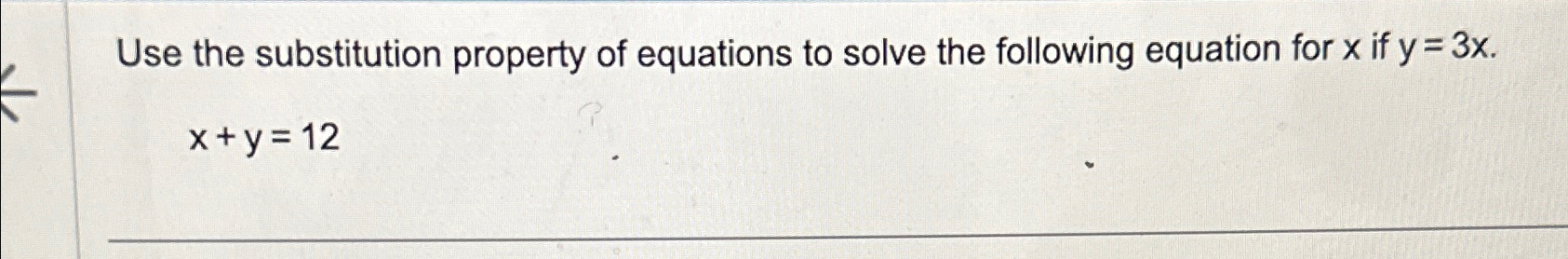 Solved Use the substitution property of equations to solve | Chegg.com