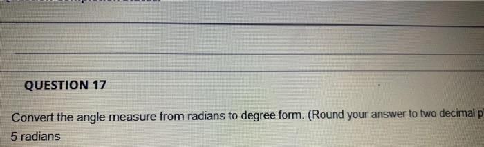 Solved QUESTION 14 Convert the angle measure from DMS to | Chegg.com