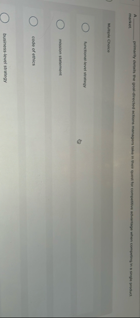Solved A q, ﻿primarily details the goai-directed actions | Chegg.com