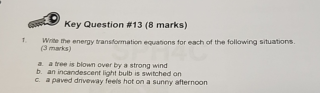 Solved Key Question #13 (8 ﻿marks)Write the energy | Chegg.com