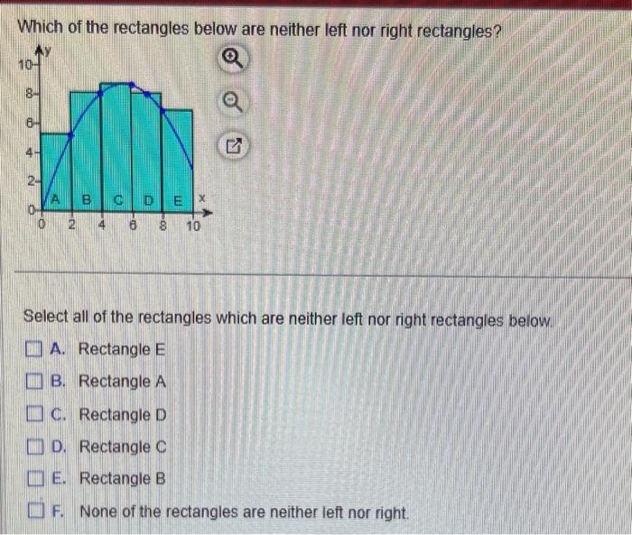Solved Which of the rectangles below are neither left nor | Chegg.com
