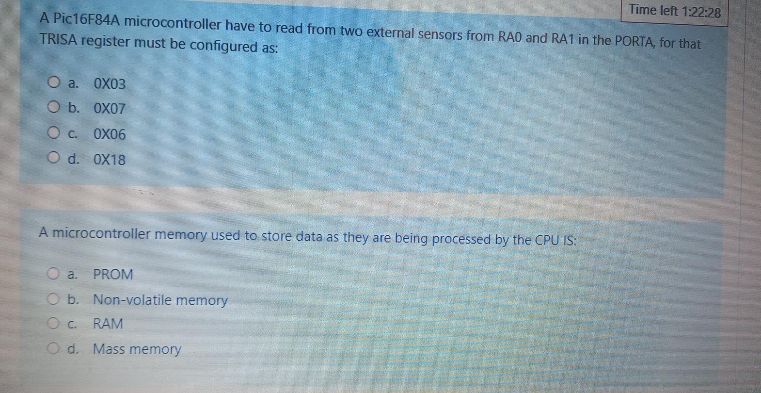Solved Time left 1:22:28 A Pic16F84A microcontroller have to | Chegg.com