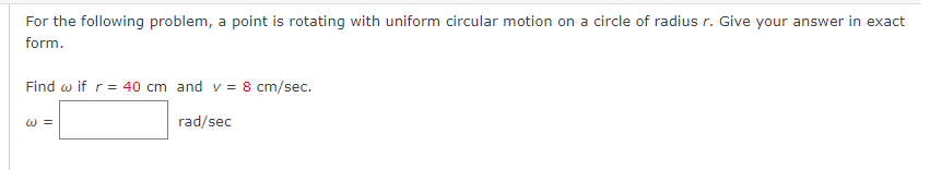 Solved For the following problem, a point is rotating with | Chegg.com
