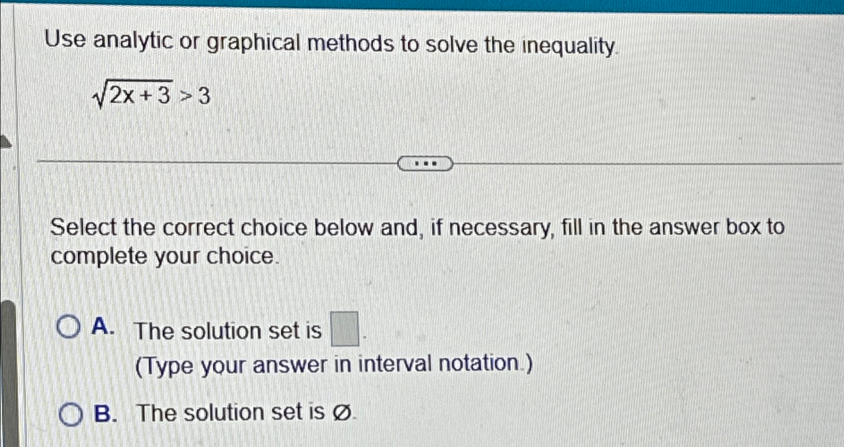Solved Use analytic or graphical methods to solve the | Chegg.com