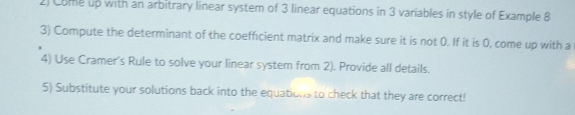 Solved 2) Come up with an arbitrary linear system of 3 | Chegg.com