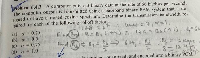 Problem 643 A Computer Puts Out Binary Data At The 