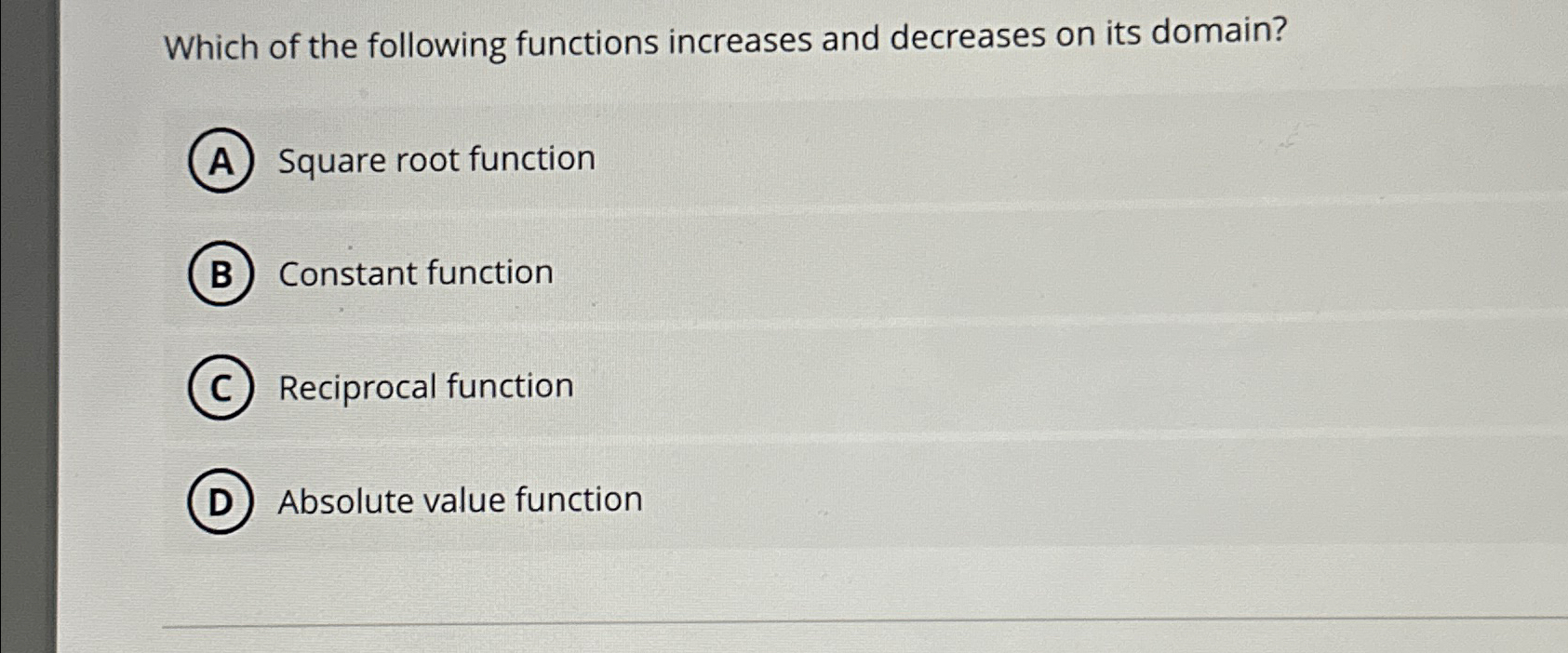 Solved Which of the following functions increases and | Chegg.com