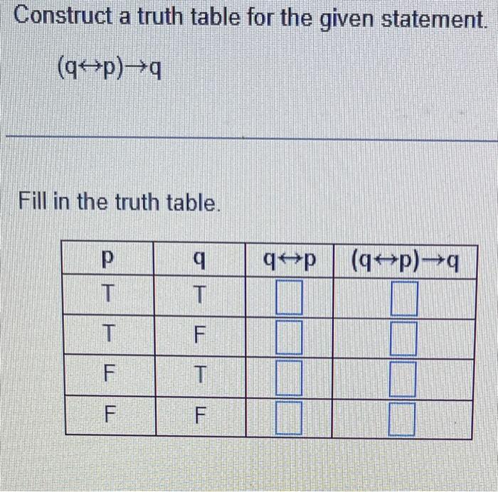 Solved Construct a truth table for the given statement. | Chegg.com