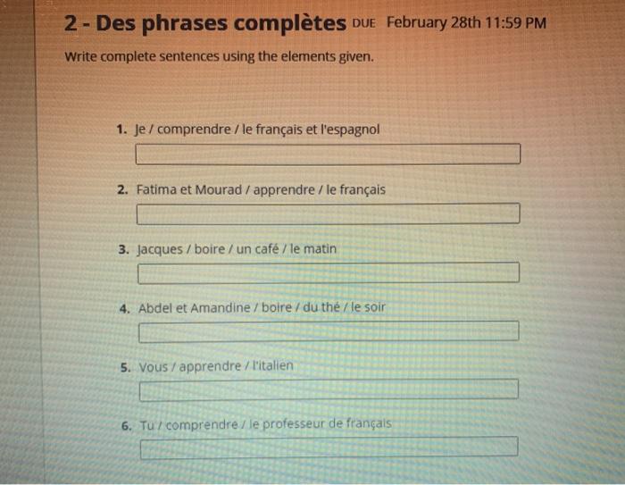 Complétez les phrases. Utilisez la forme correcte du | Chegg.com