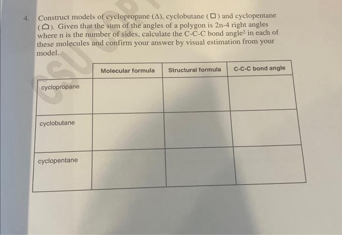 Solved Construct models of cyclopropane (A), cyclobutane | Chegg.com