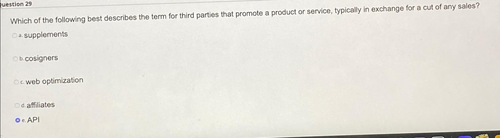 Solved question 29Which of the following best describes the | Chegg.com