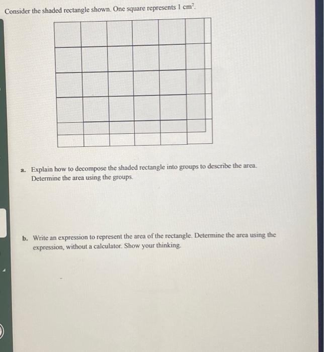 Solved Consider the shaded rectangle shown. One square | Chegg.com