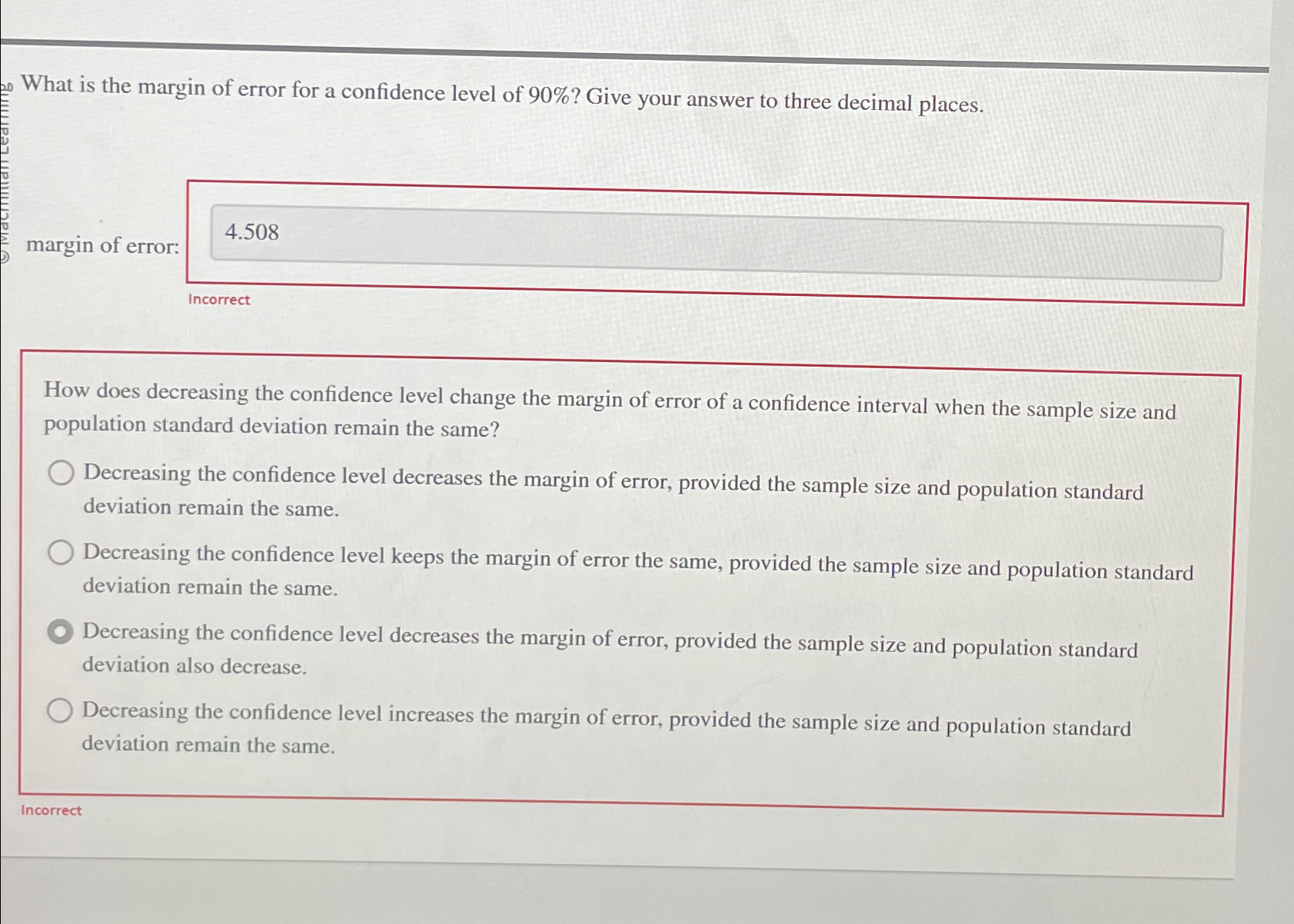 What is the margin of error for a confidence level of | Chegg.com