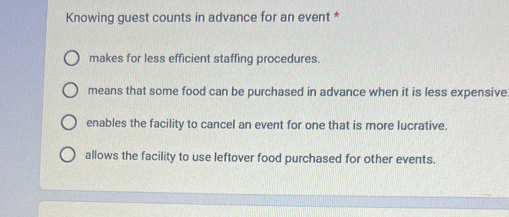 Solved Knowing guest counts in advance for an event *makes | Chegg.com