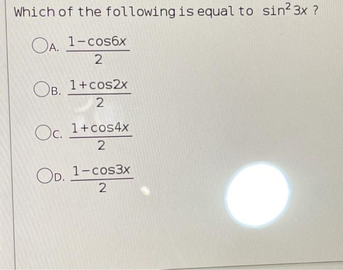 Solved Which of the following is equal to sin? 3x ? On | Chegg.com