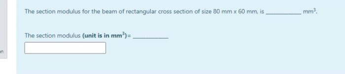 Solved The section modulus for the beam of rectangular cross | Chegg.com