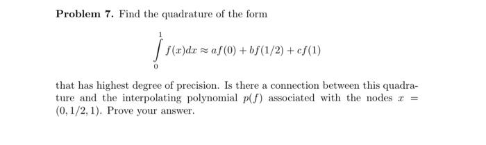 Solved Problem 7. Find the quadrature of the form | Chegg.com