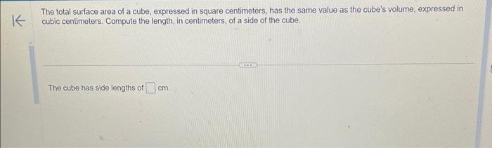 Solved The total surface area of a cube, expressed in square | Chegg.com
