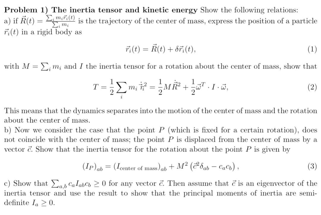 Solved Problem 1) The inertia tensor and kinetic energy Show | Chegg.com