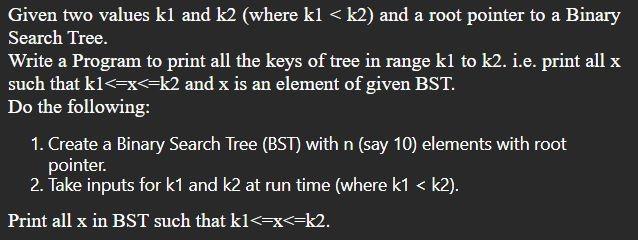 Solved Given two values k1 and k2 (where k1 | Chegg.com