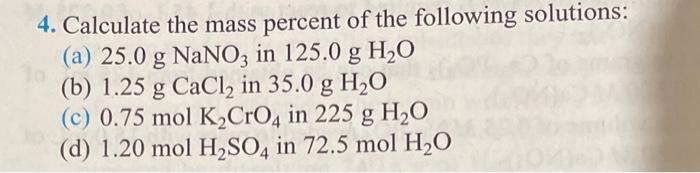 Solved 4. Calculate the mass percent of the following | Chegg.com