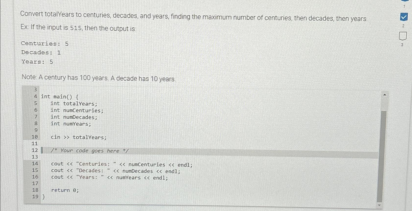 Solved Convert totalYears to centuries, decades, and years, | Chegg.com