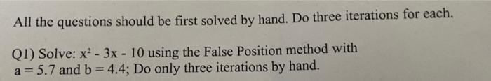 Solved All the questions should be first solved by hand. Do | Chegg.com