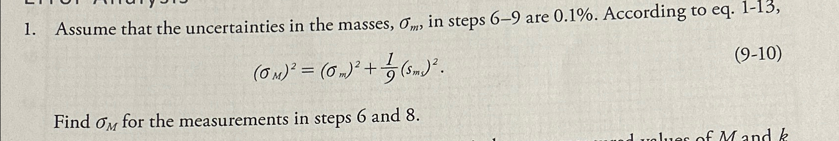 Solved Assume that the uncertainties in the masses, σm, ﻿in | Chegg.com