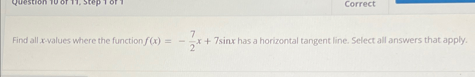 Solved Find all x-values where the function f(x)=-72x+7sinx | Chegg.com