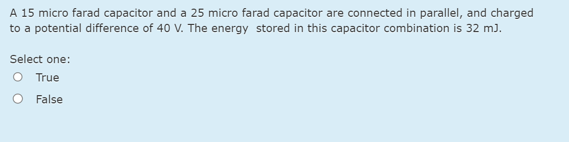 Solved A 15 ﻿micro farad capacitor and a 25 ﻿micro farad | Chegg.com