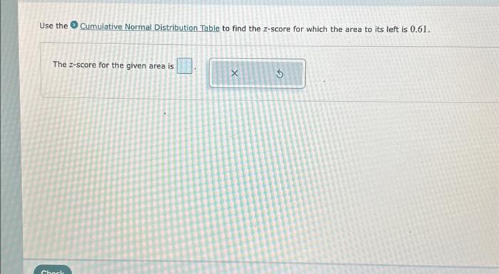 Solved Use the 2 Cumulative Normal Distribution Table to | Chegg.com