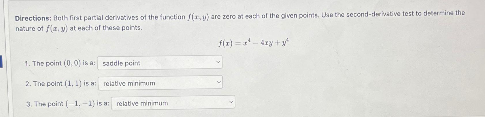 Solved Directions: Both first partial derivatives of the | Chegg.com