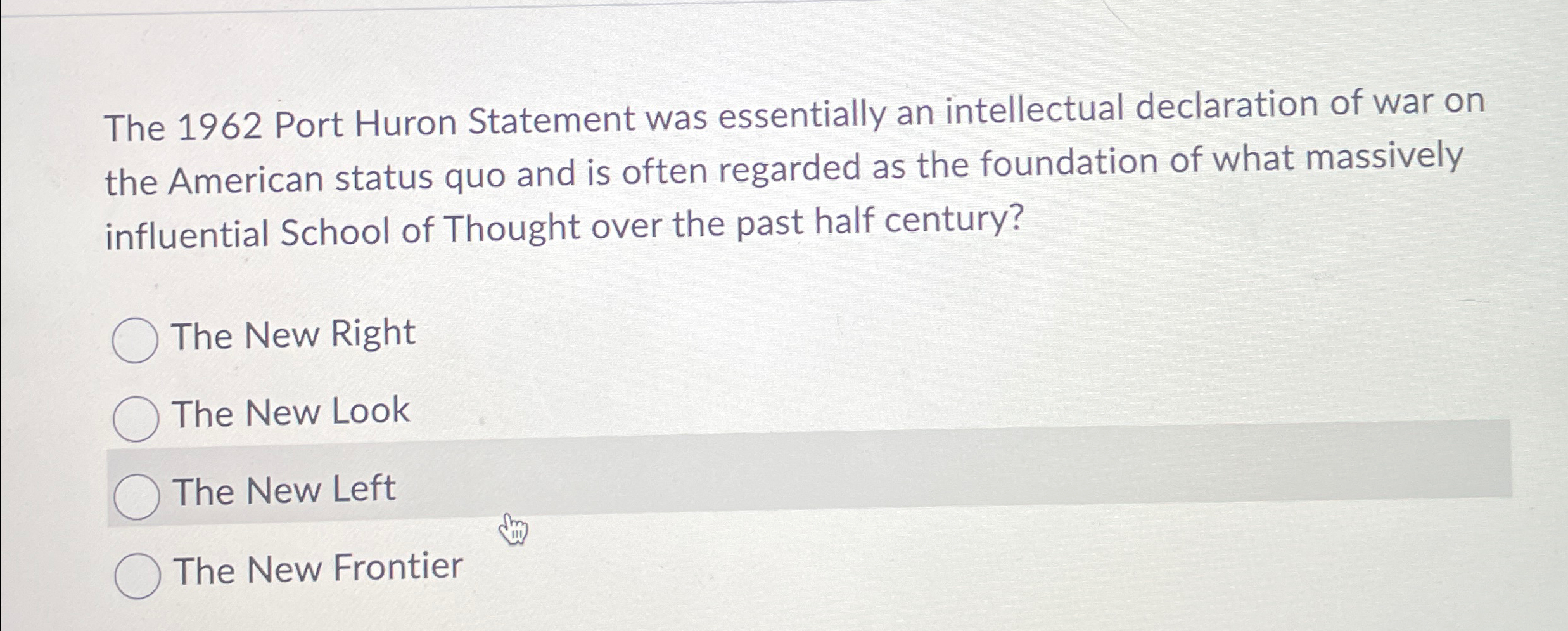 Solved The 1962 ﻿Port Huron Statement was essentially an | Chegg.com