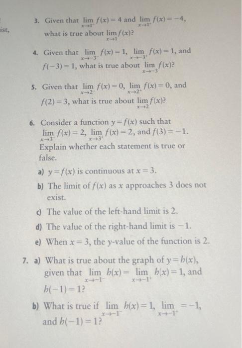 Solved ist, 3. Given that lim f(x) = 4 and lim f(x) = -4, | Chegg.com
