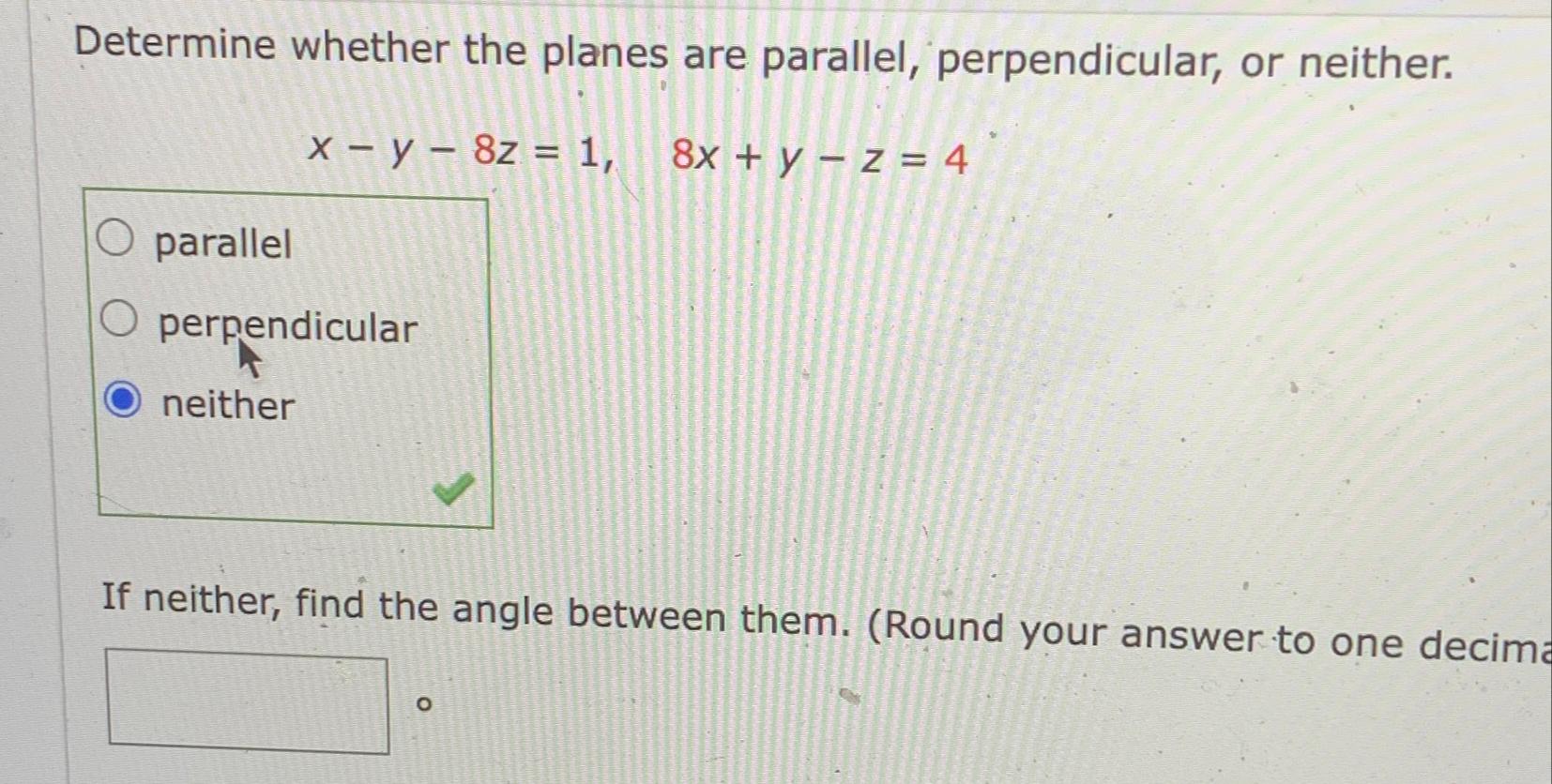 Solved Determine whether the planes are parallel, | Chegg.com