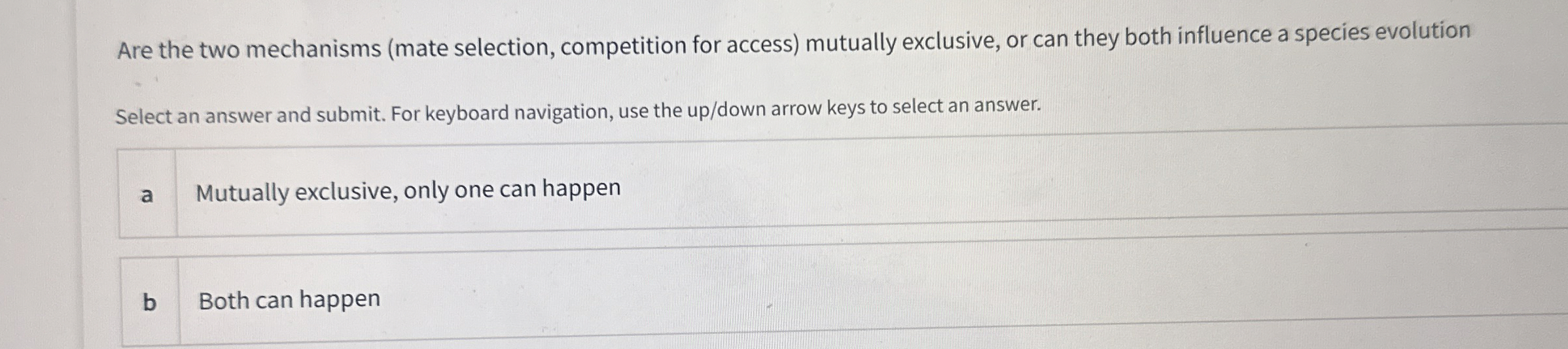 Solved Are the two mechanisms (mate selection, competition | Chegg.com