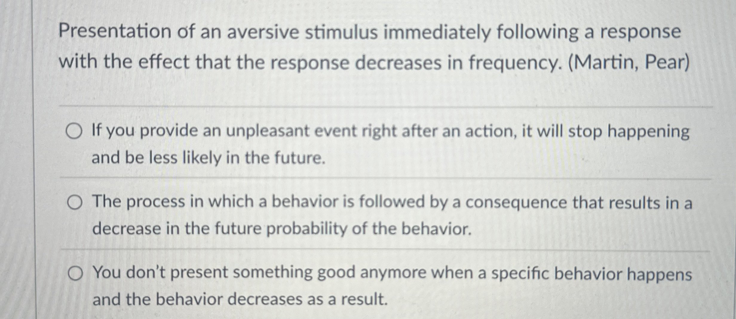 Solved Presentation of an aversive stimulus immediately | Chegg.com