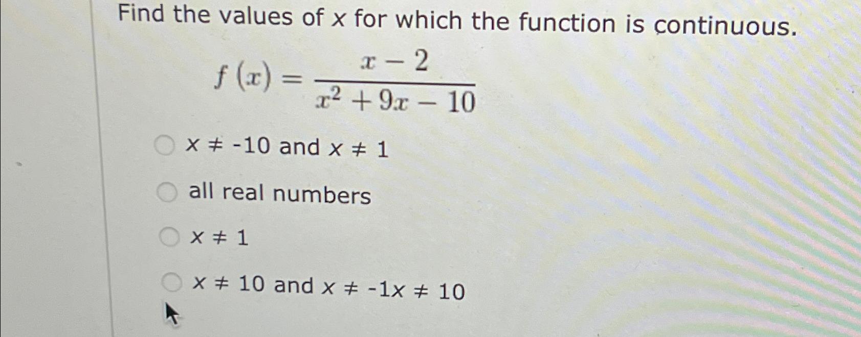 Solved Find the values of x ﻿for which the function is | Chegg.com