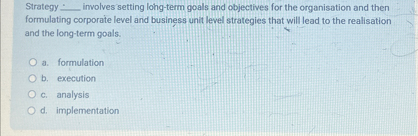 Solved Strategy q, ﻿involves'setting long-term goals and | Chegg.com