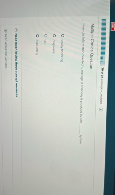 Solved 29 ﻿of 37 ﻿Concepts completedMultiple Choice | Chegg.com