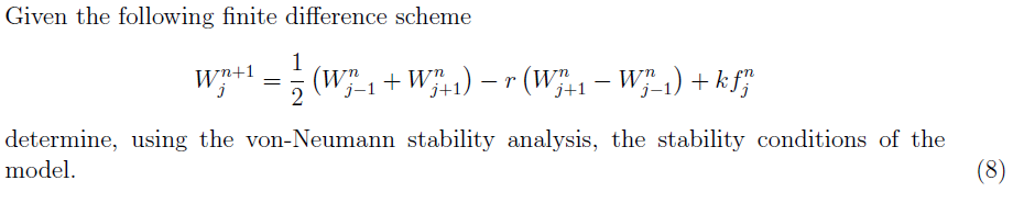 Solved Given the following finite difference | Chegg.com