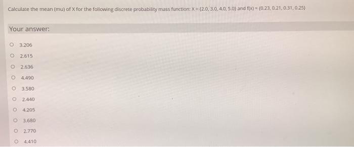 Solved Calculate the mean (mu) of x for the following | Chegg.com