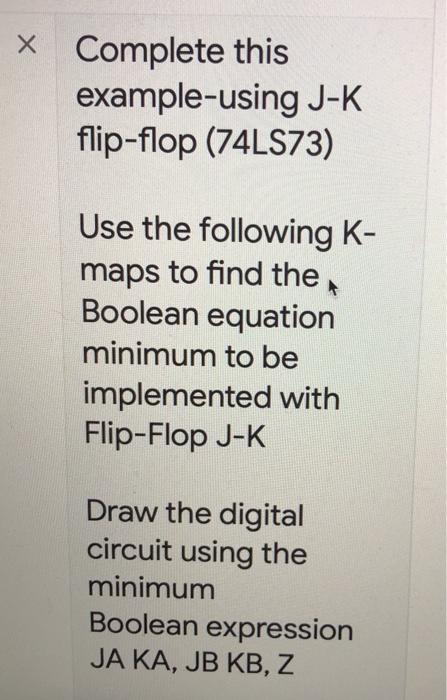 Solved Complete this example-using flip-flop J-K (74LS73) | Chegg.com