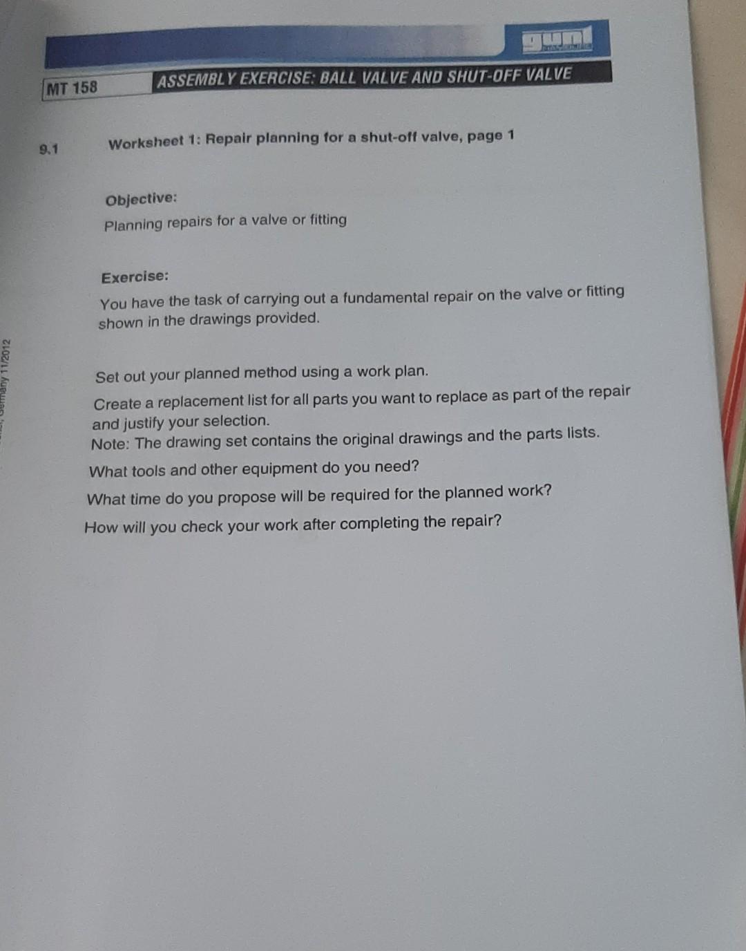 Solved Worksheet 1: Repair planning for a shut-off valve, | Chegg.com