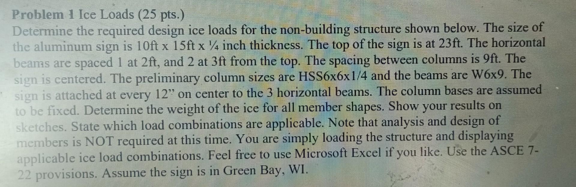 Solved Problem 1 Ice Loads ( 25 pts.) Determine the required | Chegg.com