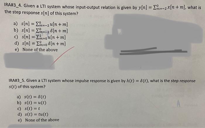 Solved IRA# 3_4. Given a LTI system whose input-output | Chegg.com