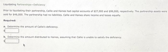 Solved Liquidating Partnerships-Deficiency Prior to | Chegg.com